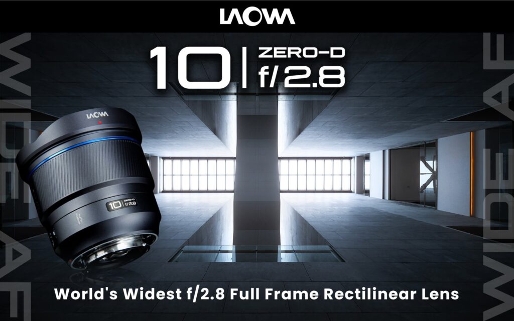 LAOWA FFII 10mm F2.8 正式発表 ソニーEとニコンZ用はAFに対応 - とるなら